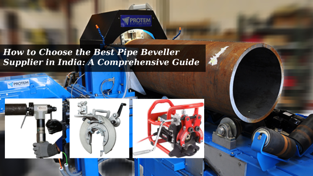 Pipe Bevelling Equipment Supplier & Distributor in India- Arizona Tools Company